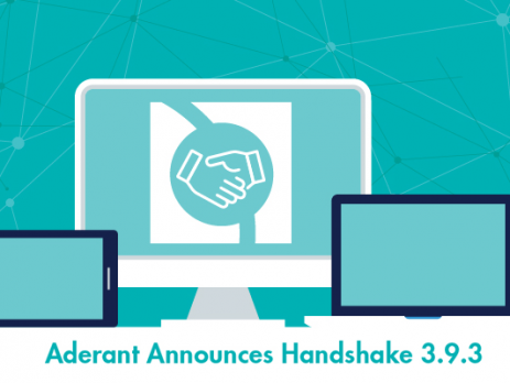 Aderant Announces the Handshake 3.9.3 Release - Aderant