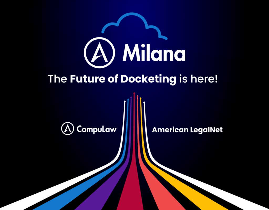 Introducing Aderant Milana: The Future of Docketing - Aderant